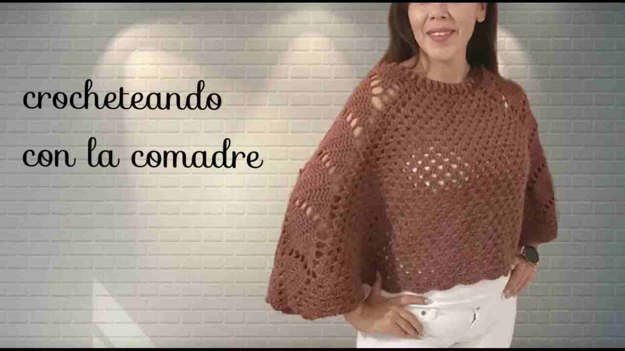 Como Tejer Hermoso Poncho paso a paso a Crochet - Aprende a Tejer